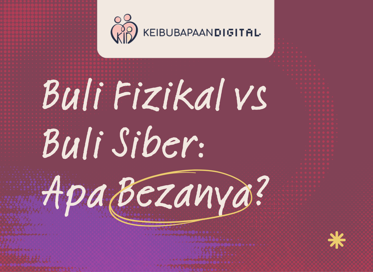 Buli Fizikal vs Buli Siber: Apa Bezanya? - Platform KID
