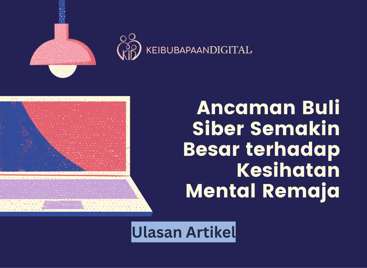 Ancaman Buli Siber Semakin Besar terhadap Kesihatan Mental Remaja ...